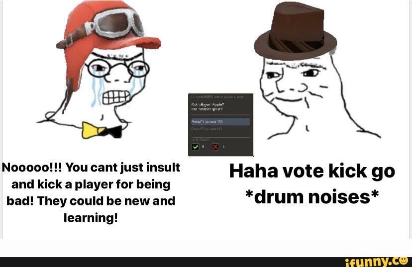 Vote Kick Memes