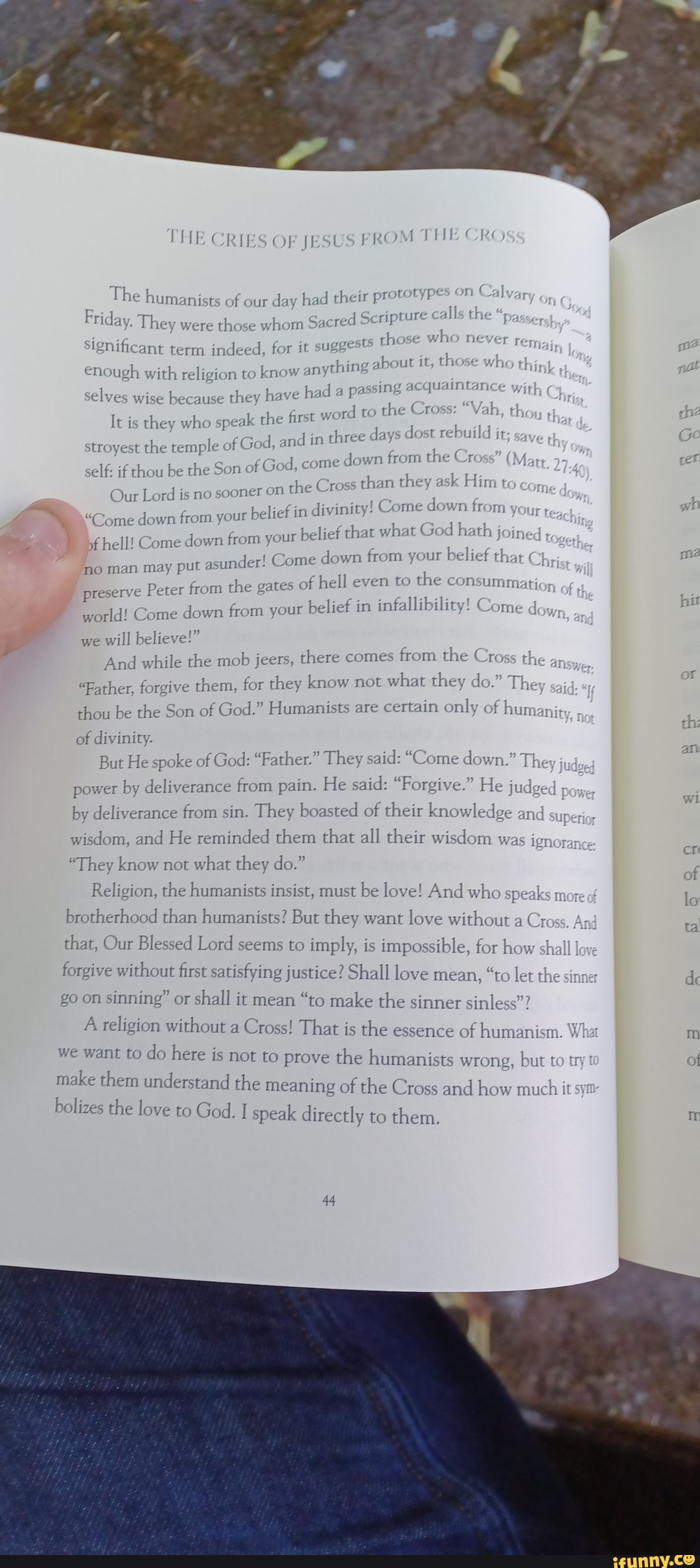 THE CRIES OF JESUS FROM The humanists of our day had their prot . They ...