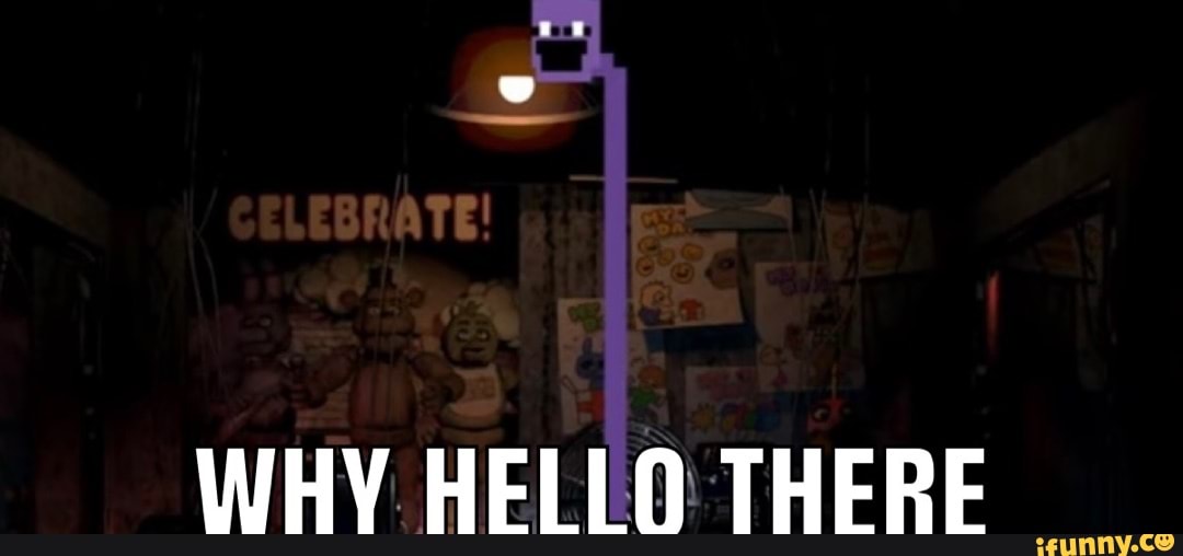 WHY HELLO THERE - iFunny