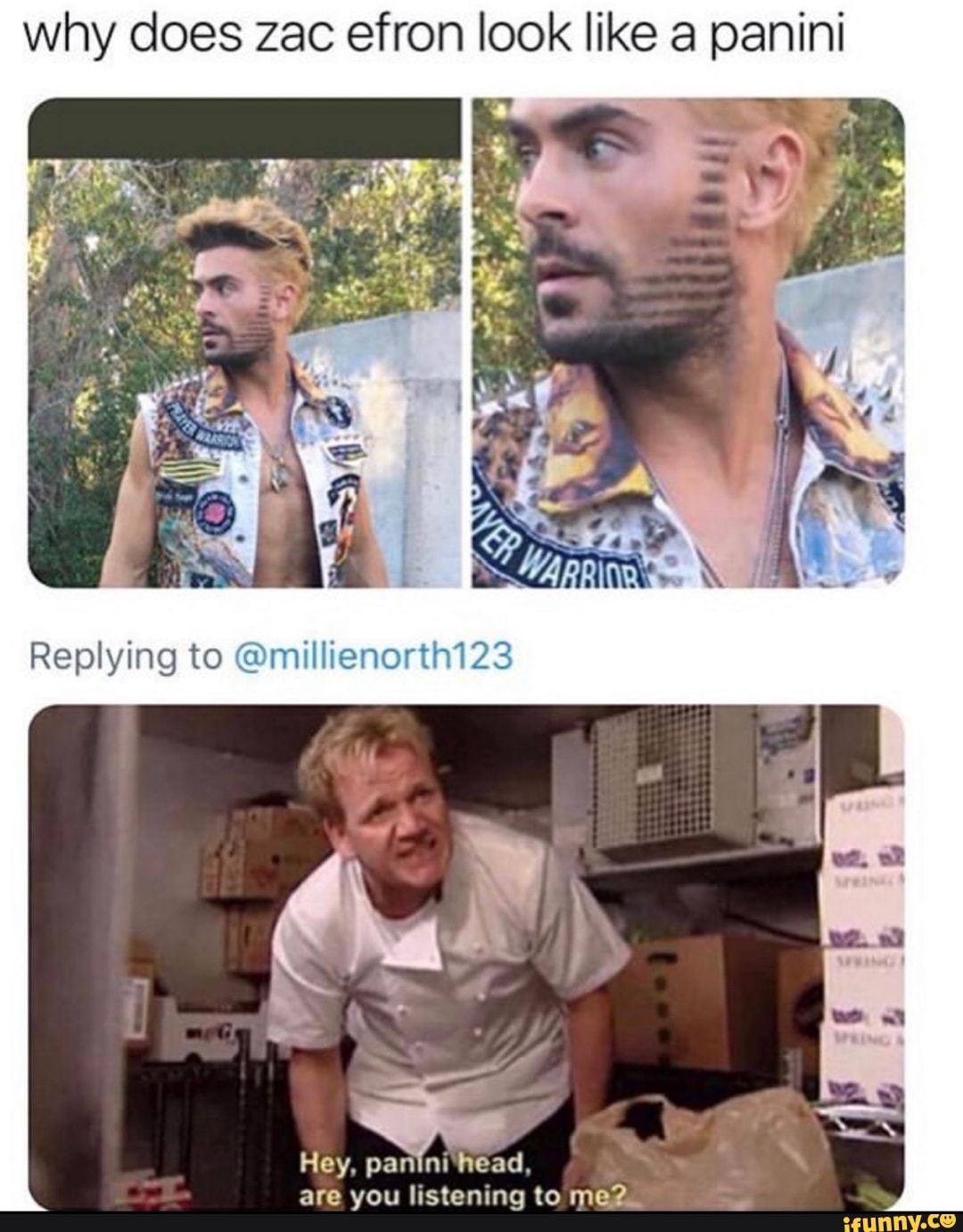 Why does zac efron look like a panini 7 Hey, e head, are you listening ...