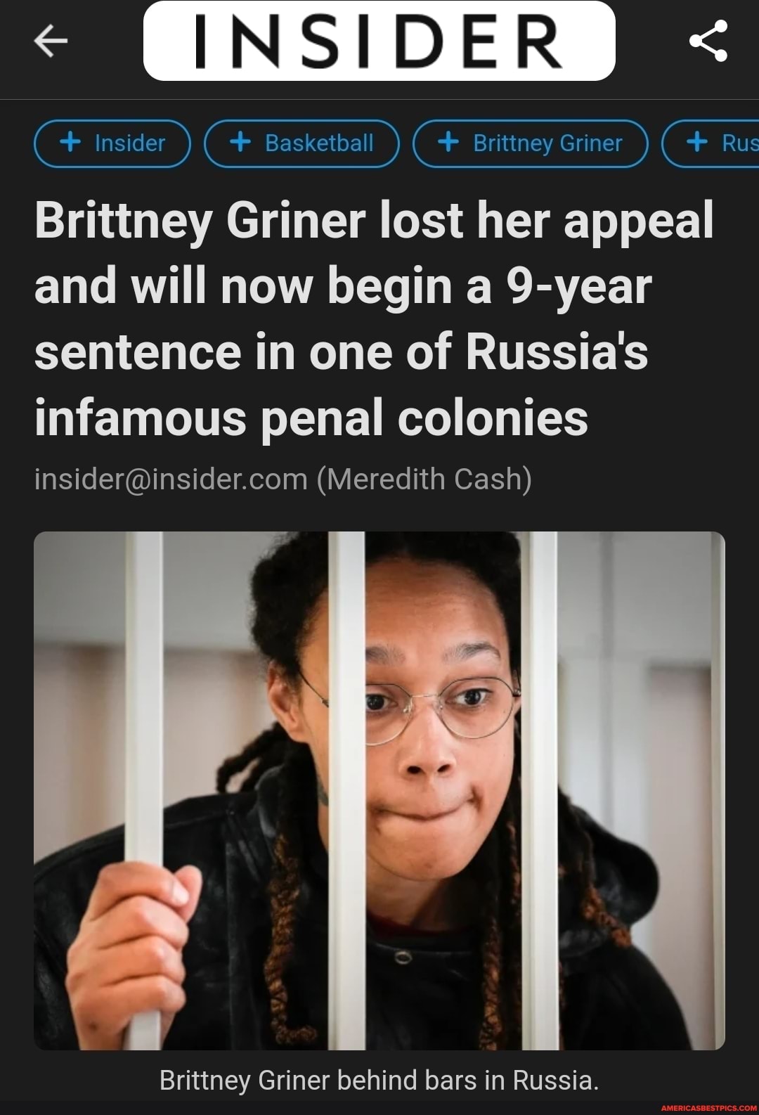 INSIDER insider Basketball Brittney Griner Rus Brittney Griner lost her appeal and will now ...