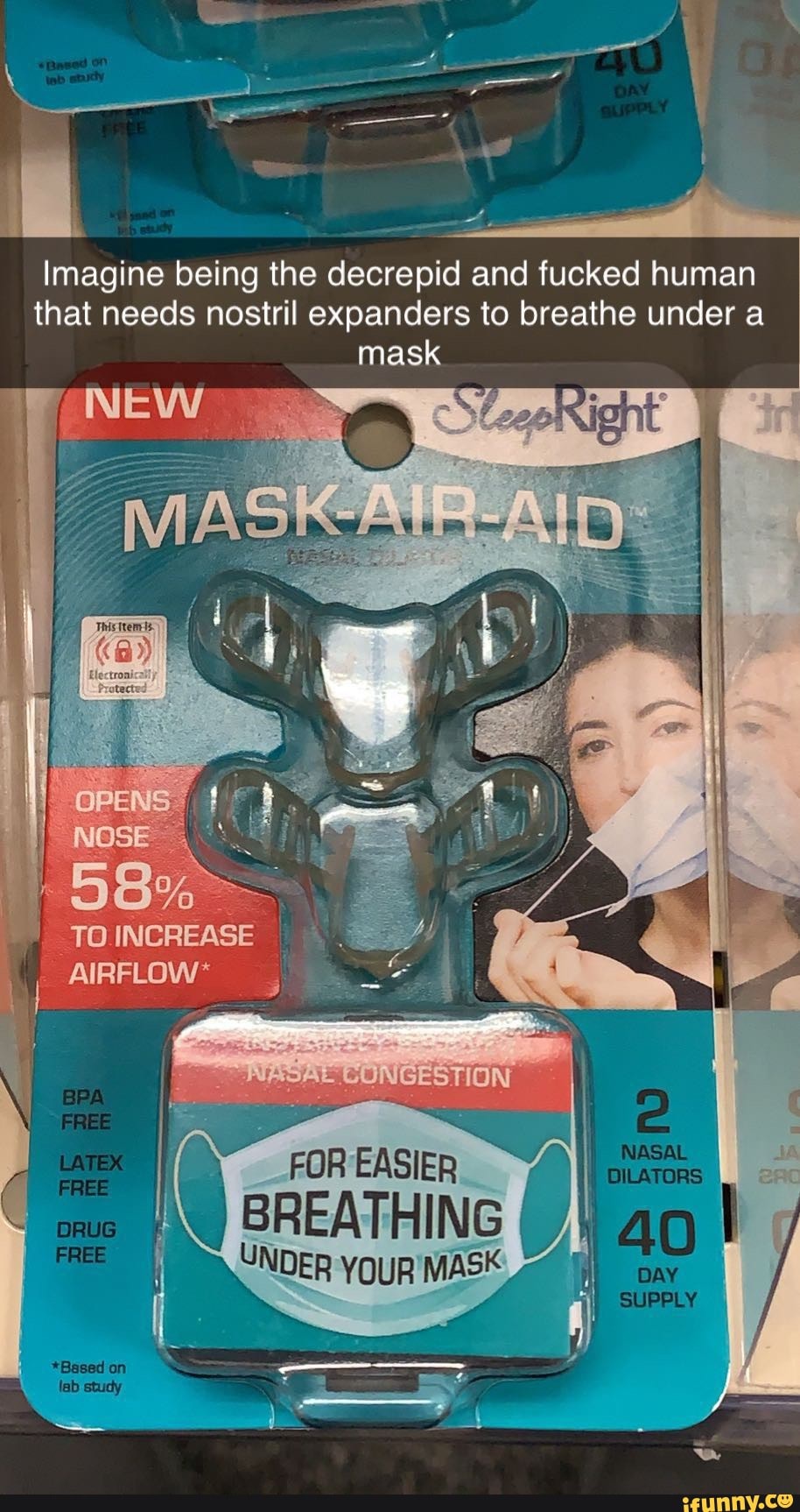 Imagine being the decrepid and fucked human that needs nostril ...