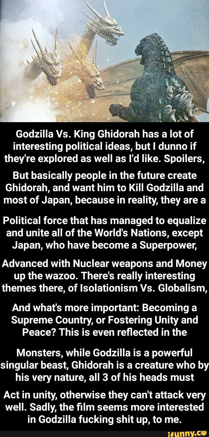 Godzilla Vs. King Ghidorah has a lot of interesting political ideas ...