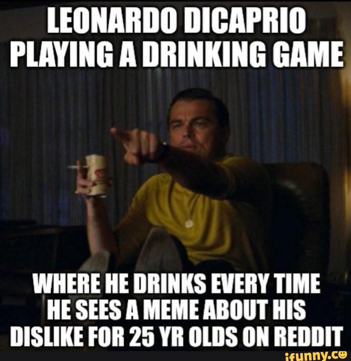 LEONARDO DICAPRIO PLAYING A DRINKING GAME WHERE HE DRINKS EVERY TIME HE ...