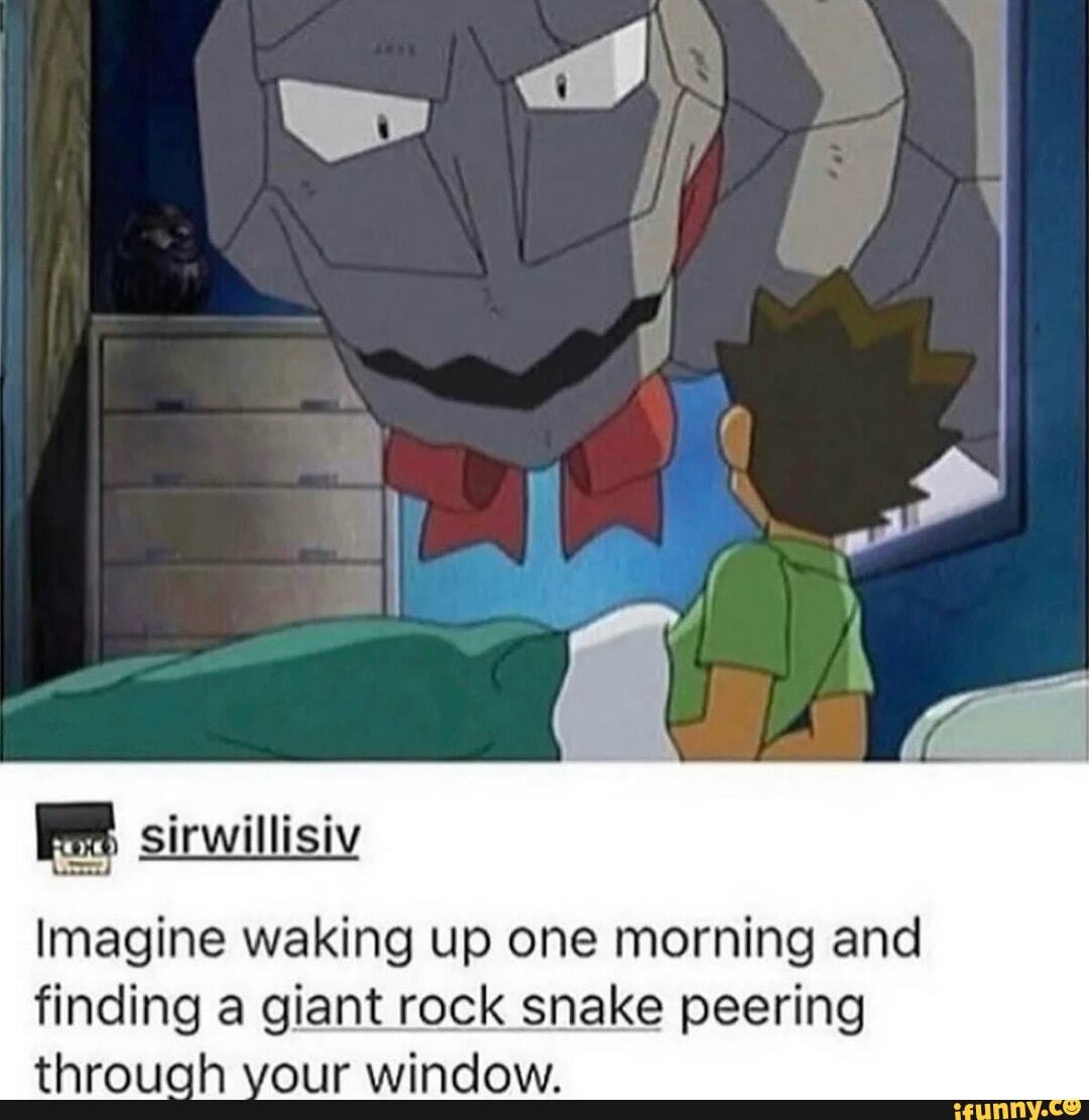 Sirwillisiv Imagine waking up one morning and finding a giant rock ...