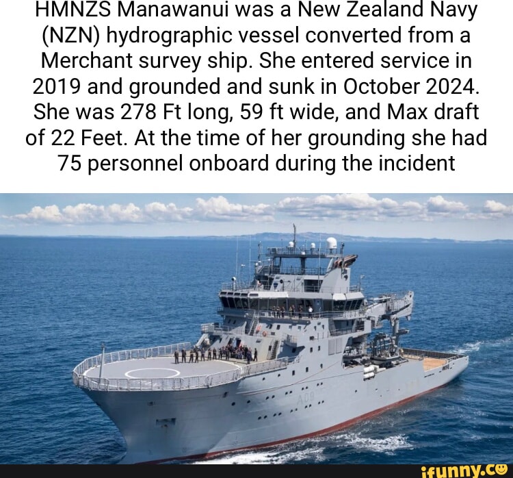 HMNZS Manawanui was a New Zealand Navy (NZN) hydrographic vessel ...