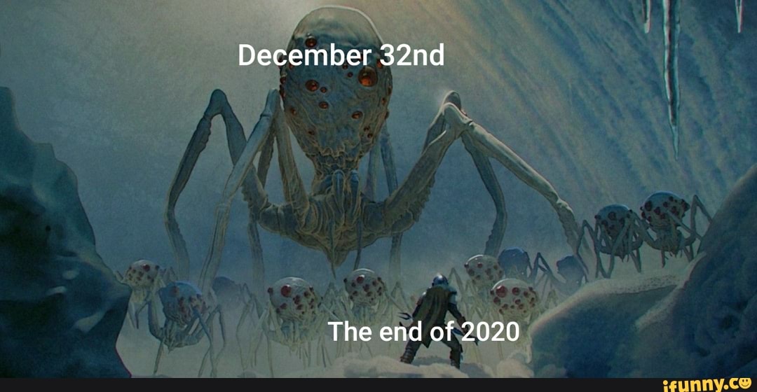December 32nd The end of 2020 - iFunny