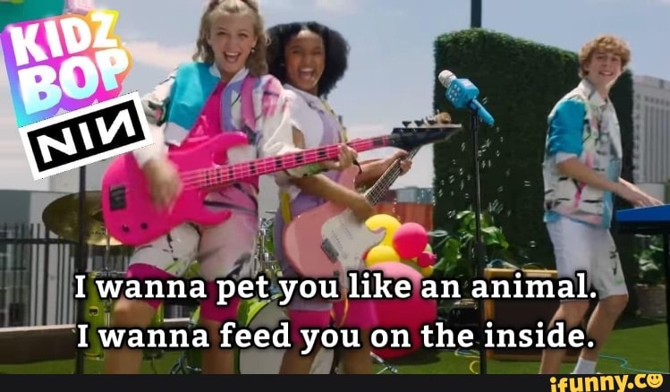 Kidz Bop memes memes. The best memes on iFunny