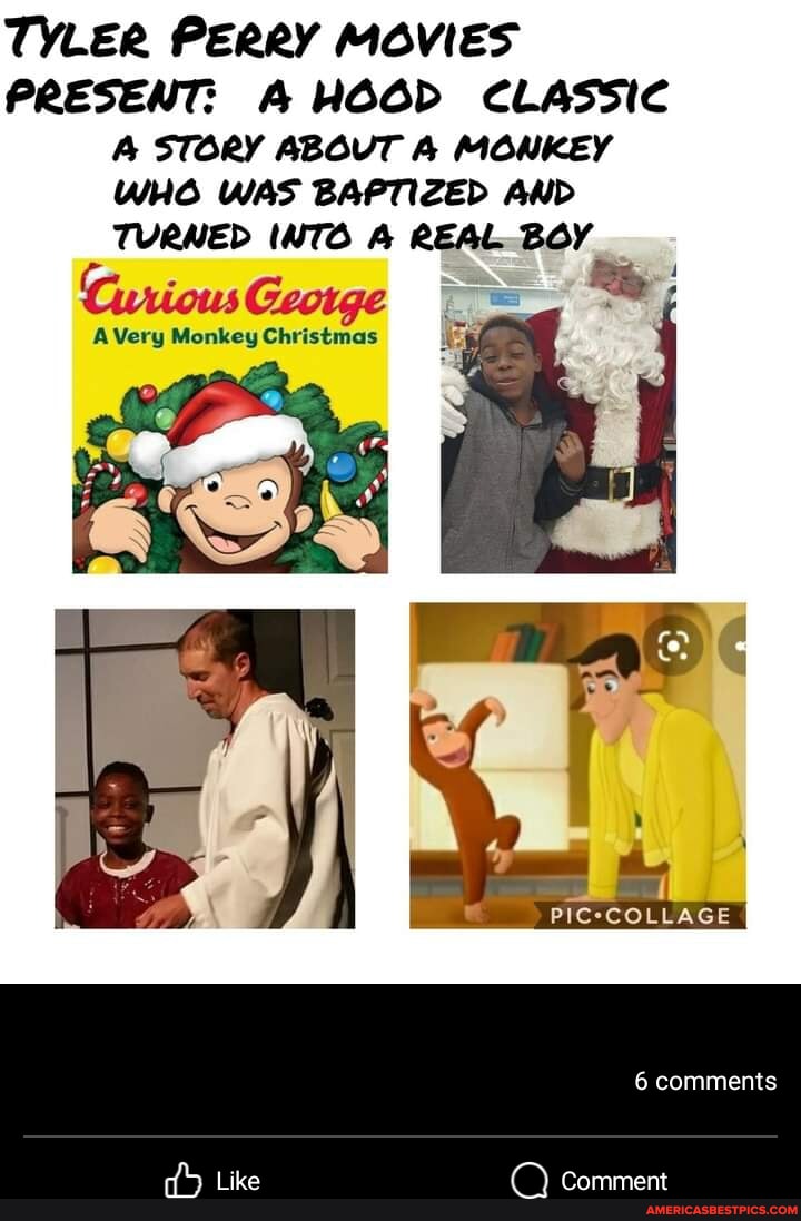 TYLER PERRY MOVIES PRESENT: A HOOD CLASSIC STORY ABOVT A MONKEY WHO WAS ...
