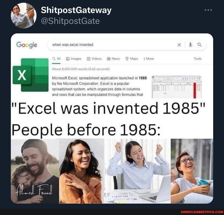 (Tw @ShitpostGate) #excel - ShitpostGateway "ShitpostGate Gs. "Excel was invented 1985" People ...