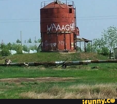 Waaagh memes. Best Collection of funny Waaagh pictures on iFunny