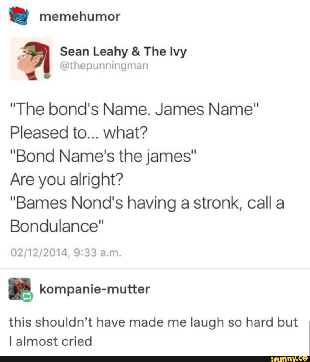 "The bond's Name. James Name" Pleased to... what? "Bond Name's the ...