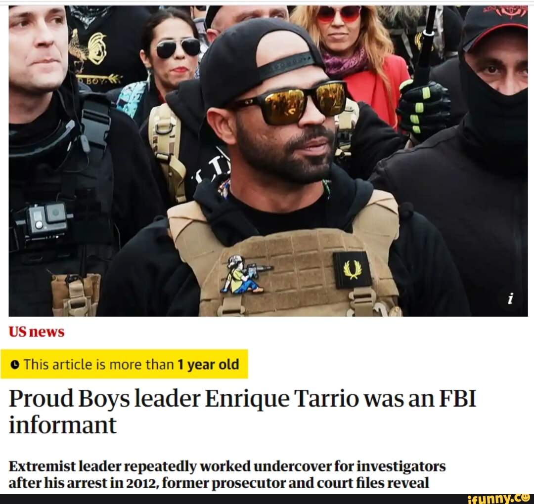 US news This article is more than 1 year old Proud Boys leader Enrique ...