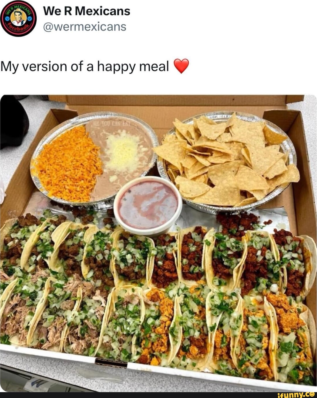 We Mexicans @wermexicans My version of a happy meal - iFunny