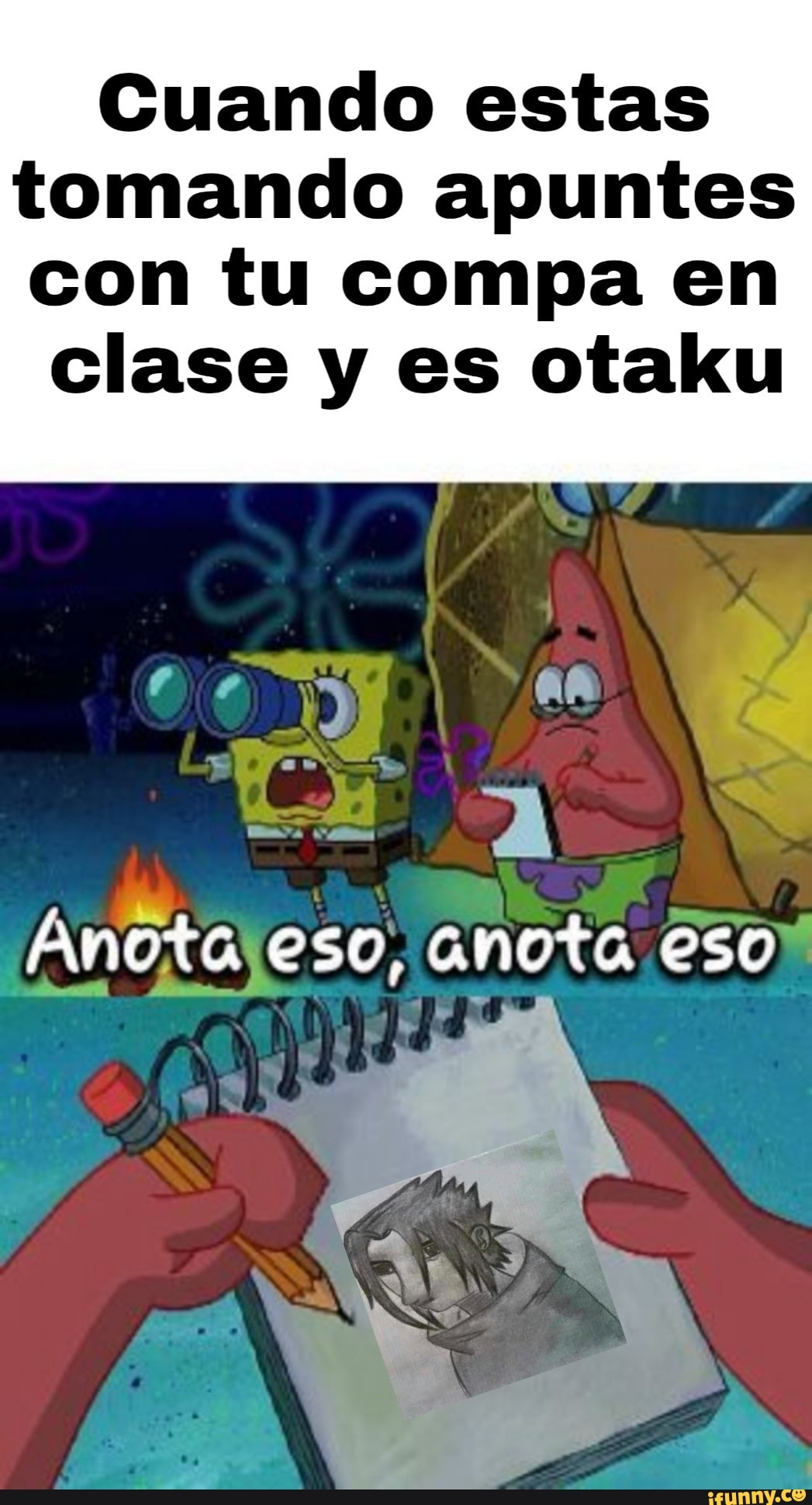 Cuando estas tomando apuntes con tu compa en clase y es otaku Anota eso ...