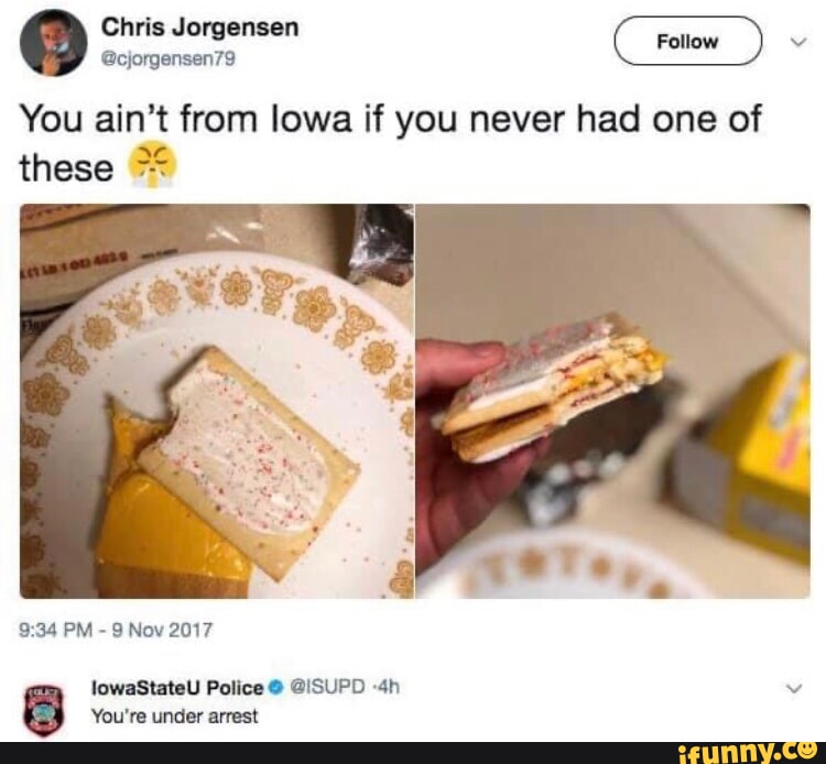 Chris Jorgensen @cjorgensen79 You ain't from lowa if you never had one ...