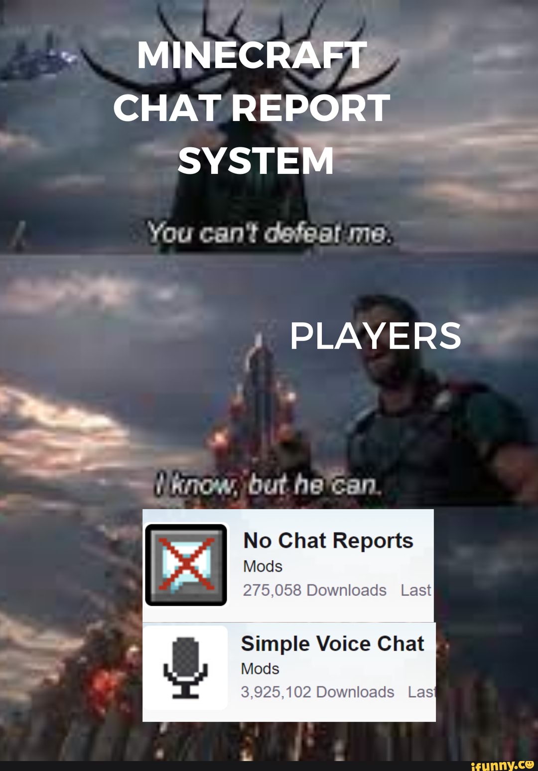 MINECRAFT CHAT REPORT SYSTEM You can't defeal me. PLAYERS KITO but he ...