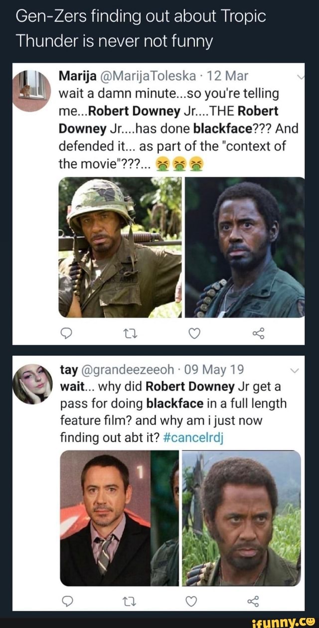 Robert Downey Jr Tropic Thunder Meme
