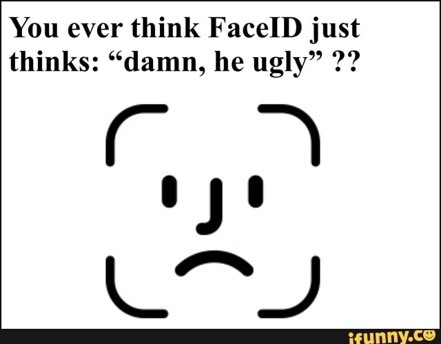 Faceid memes. Best Collection of funny Faceid pictures on iFunny