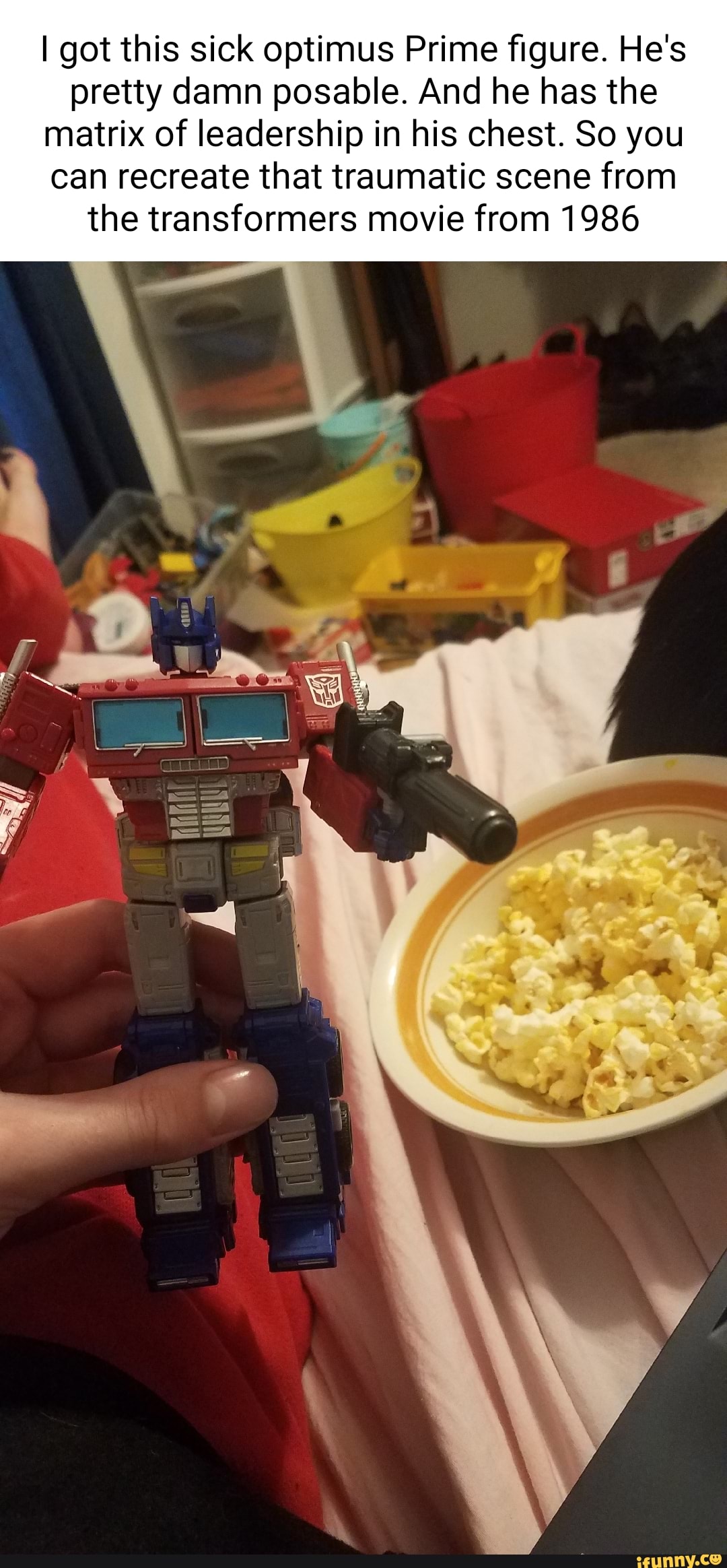 I got this sick optimus Prime figure. He's pretty damn posable. And he ...