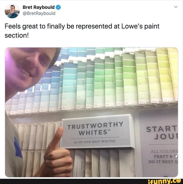 Bret Raybould Feels great to finally be represented at Lowe's paint ...