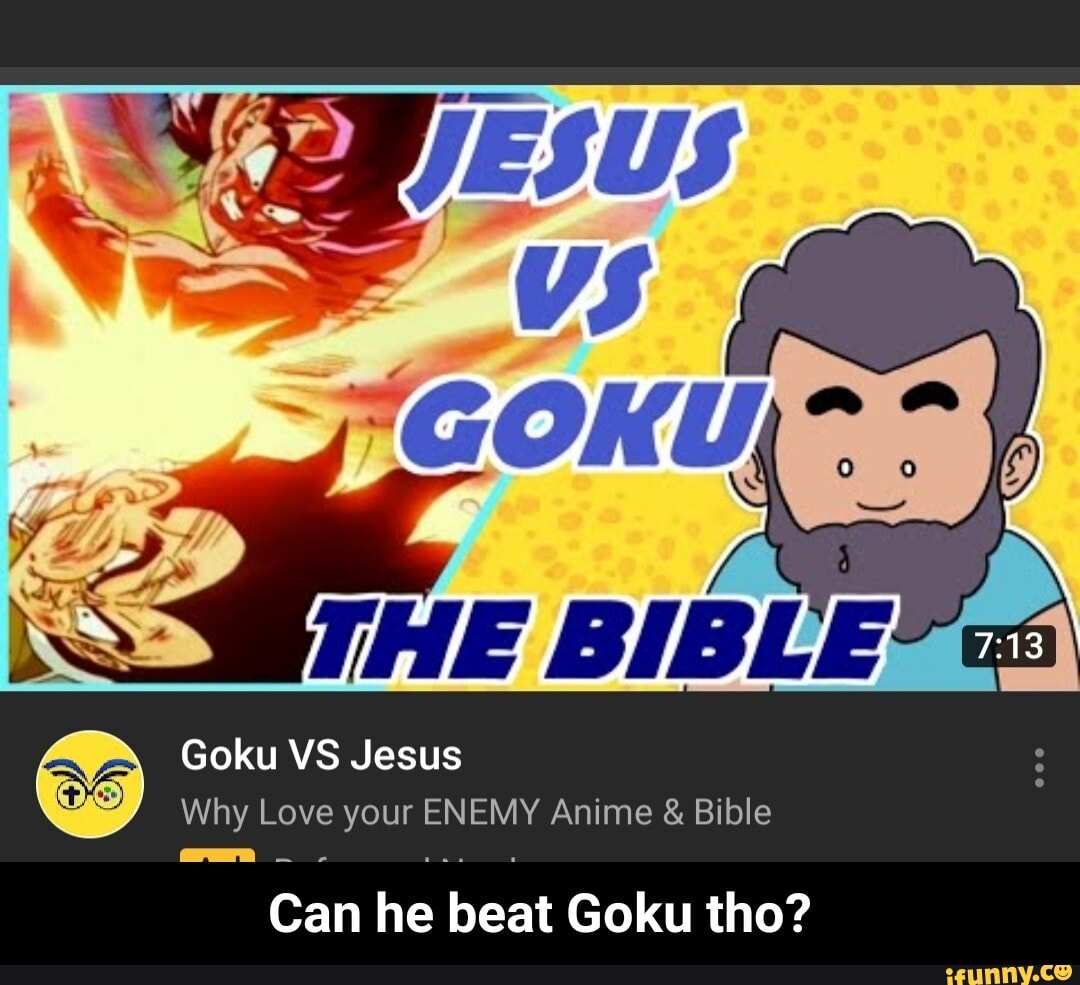 Jesus Vs Goku