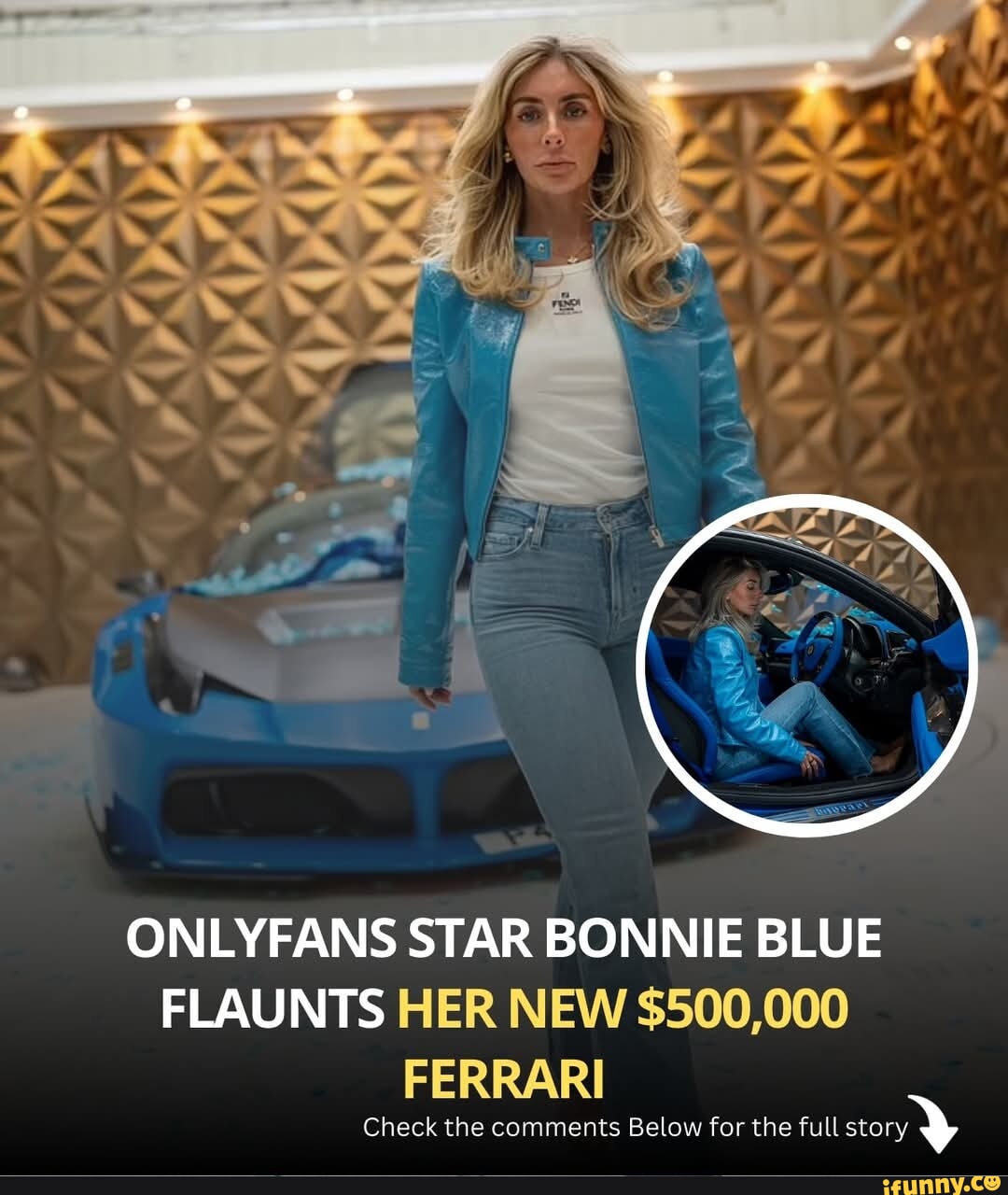 ONLYFANS STAR BONNIE BLUE FLAUNTS HER NEW $500,000 FERRARI Check the ...