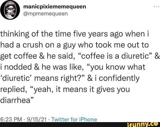 Diuretic memes. Best Collection of funny Diuretic pictures on iFunny