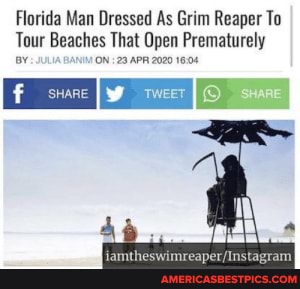 Florida man. - Florida Man Dressed As Grim Reaper To Tour Beaches That ...