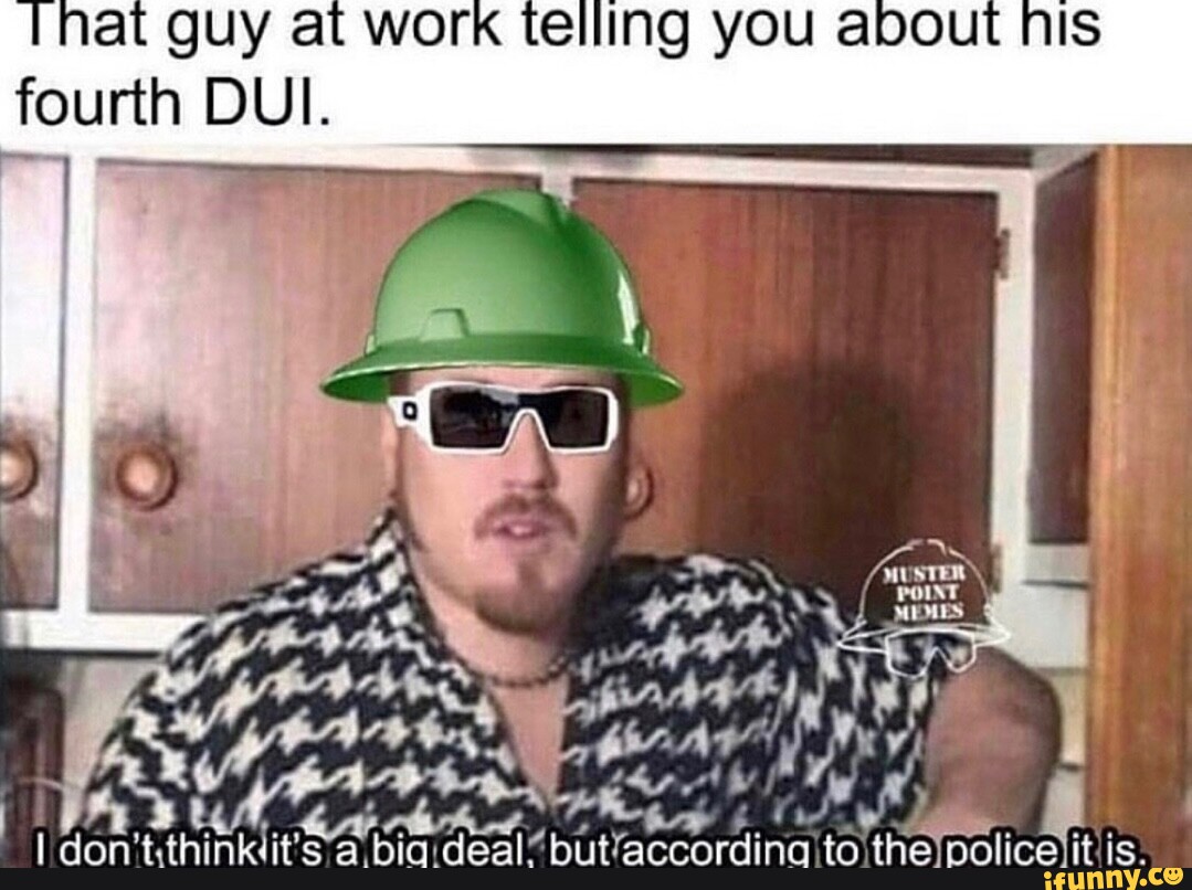 At guy at wor fourth DUI. I Austen POINT MEMES ] tt I I a, deal*but ...