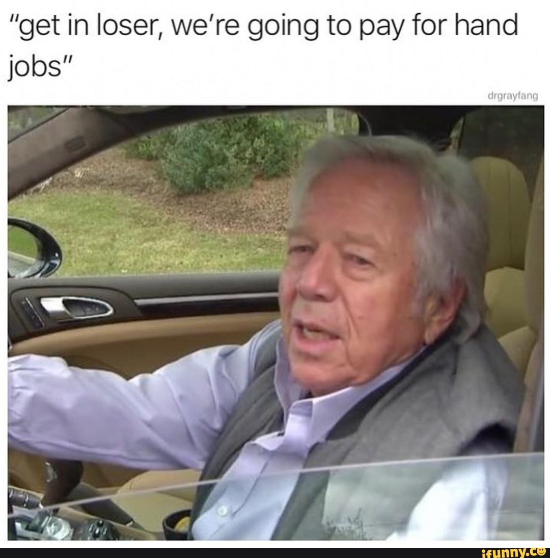 ”get in loser, we’re going to pay for hand - iFunny