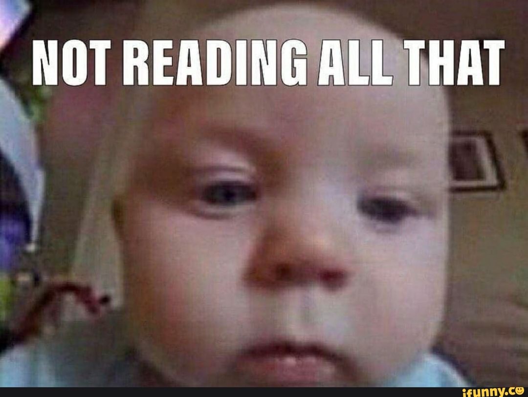 NOT READING ALL THAT - iFunny
