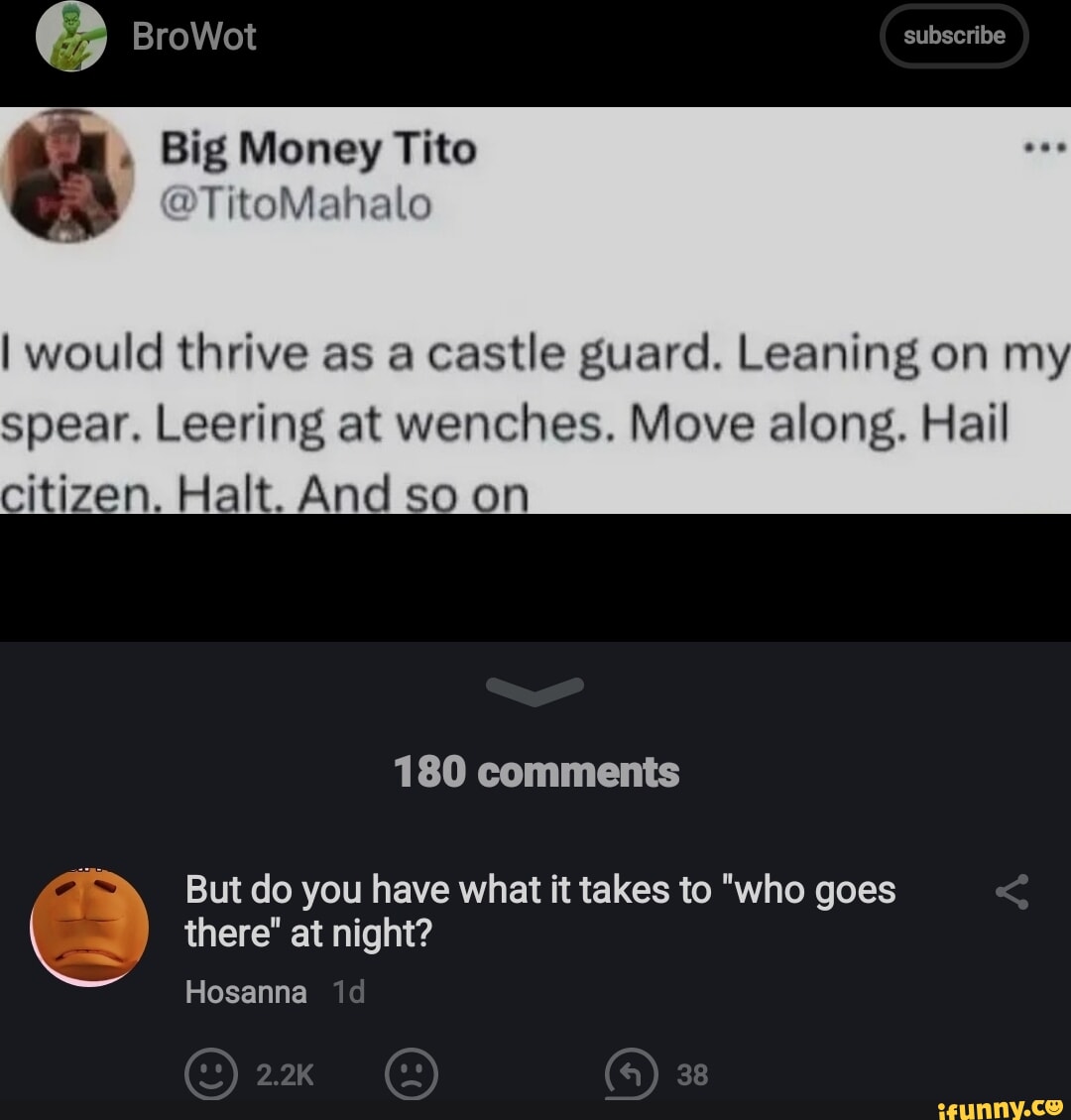 BroWot subscribe , Big Money Tito @TitoMahalo I would thrive as a ...