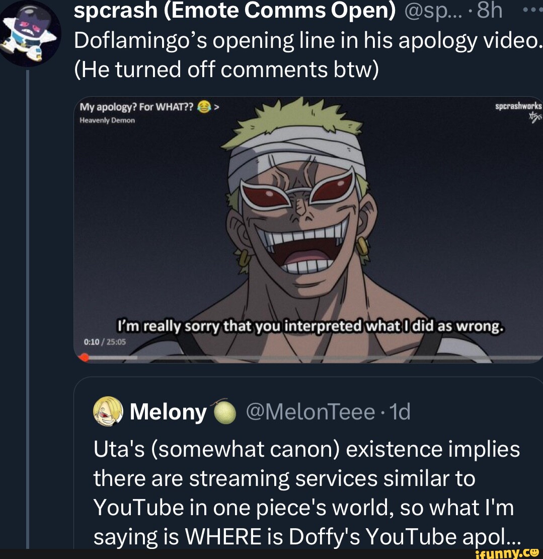Spcrash (Emote Comms Open) @sp...-8h Doflamingo's opening line in his ...