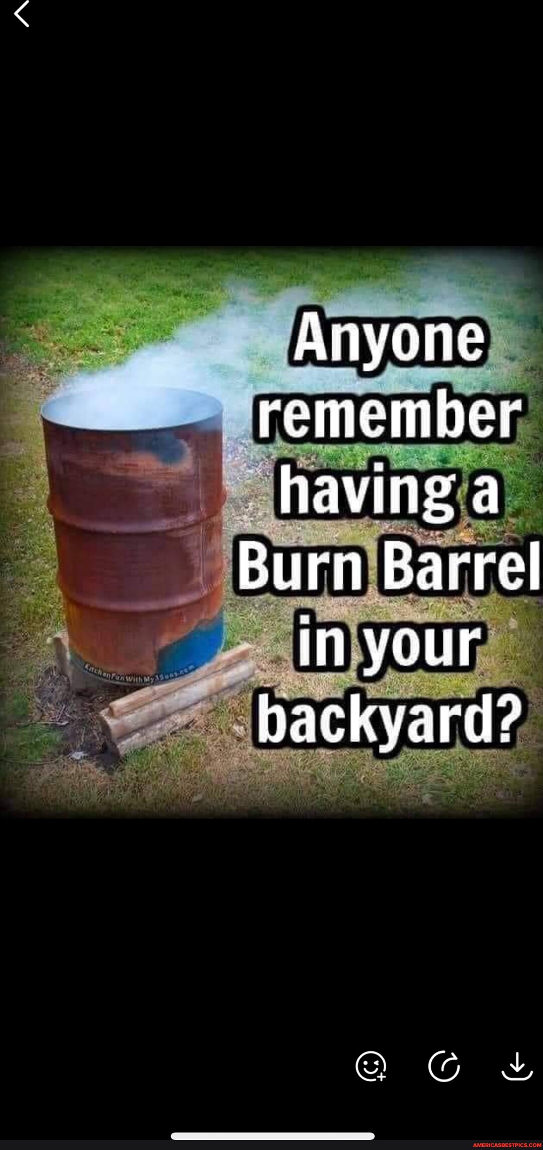 Anyone remember having a Burn Barrel In your backyard? - America’s best ...