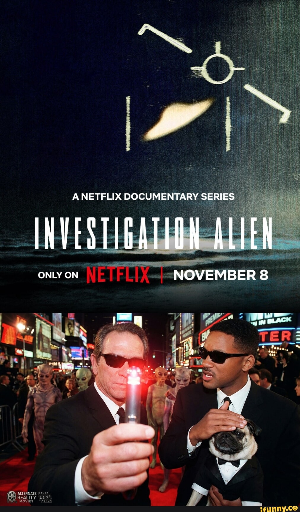 A NETFLIX DOCUMENTARY S' INVESTIGATION ALIEN ONLY ON NOVEMBER ALTERNATE ...