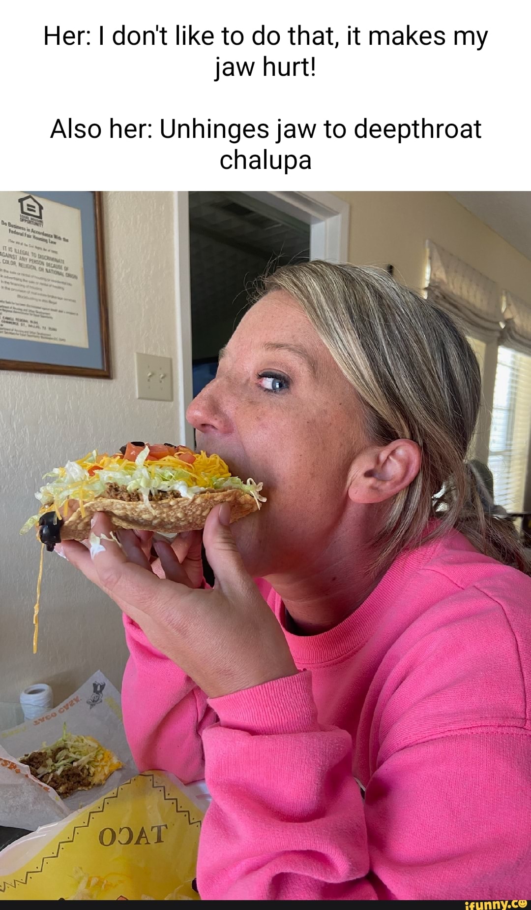 Chalupas memes. Best Collection of funny Chalupas pictures on iFunny