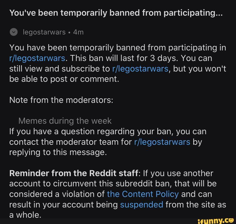 You've been temporarily banned from participating... You have been ...