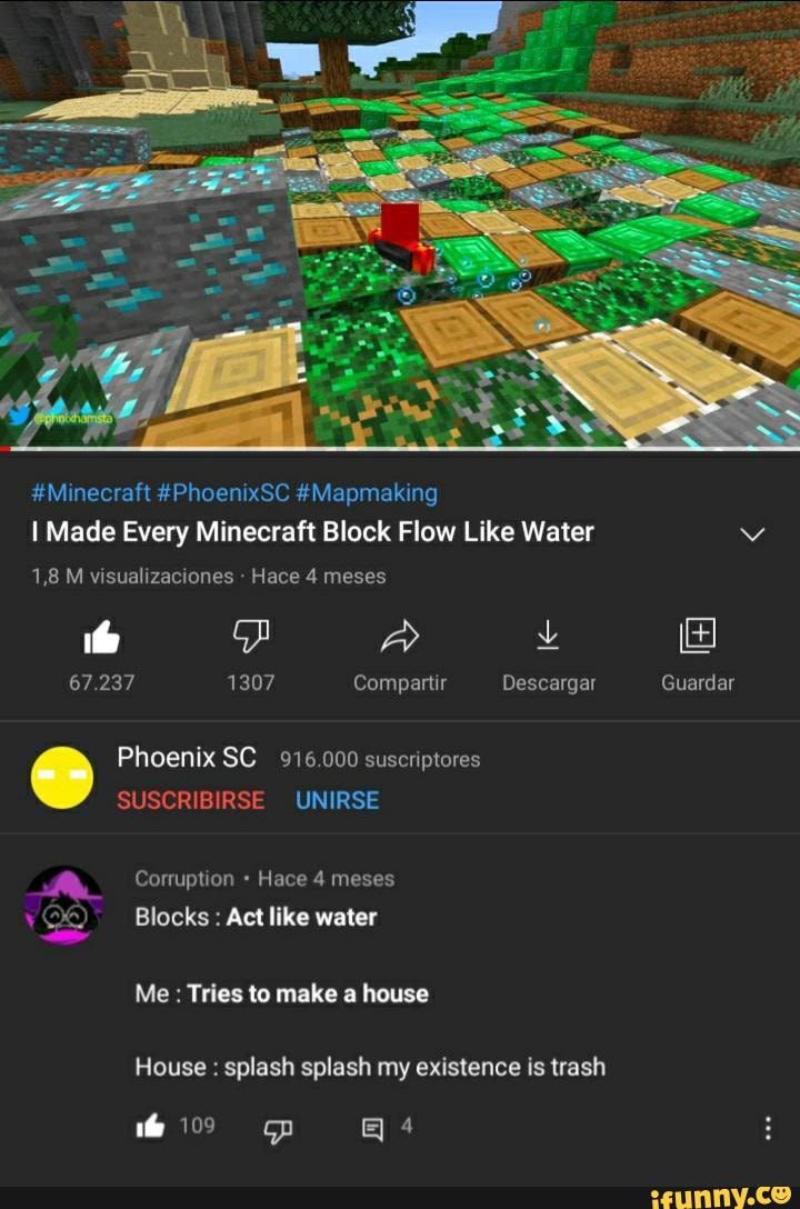 #Minecraft #PhoenixSC #Mapmaking I Made Every Minecraft Block Flow Like ...