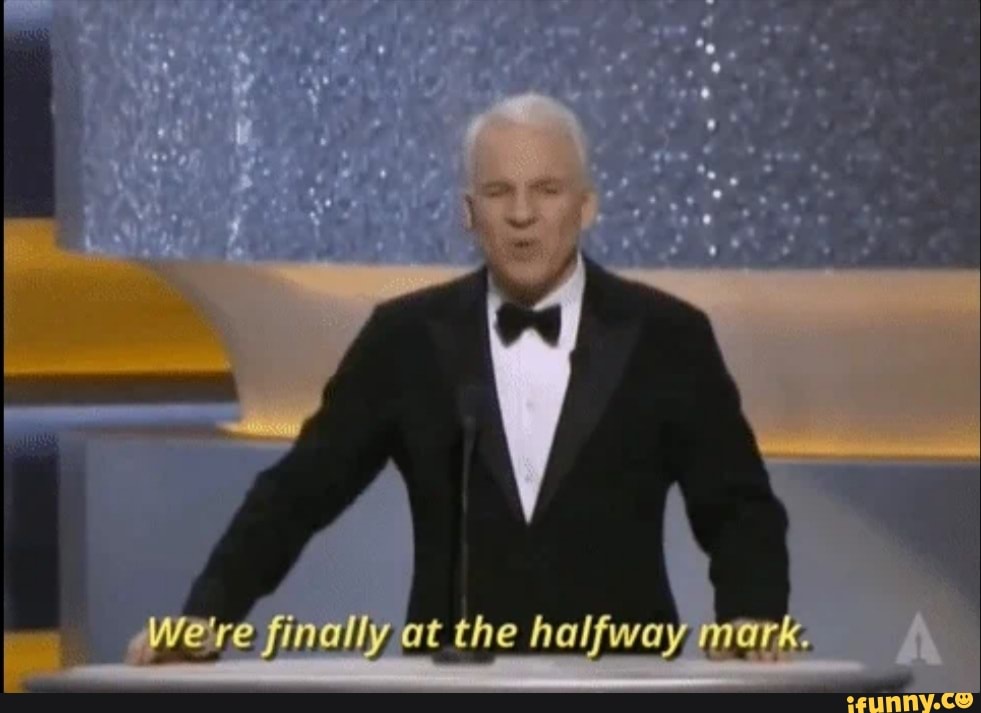 Halfwaythere memes. Best Collection of funny Halfwaythere pictures on ...