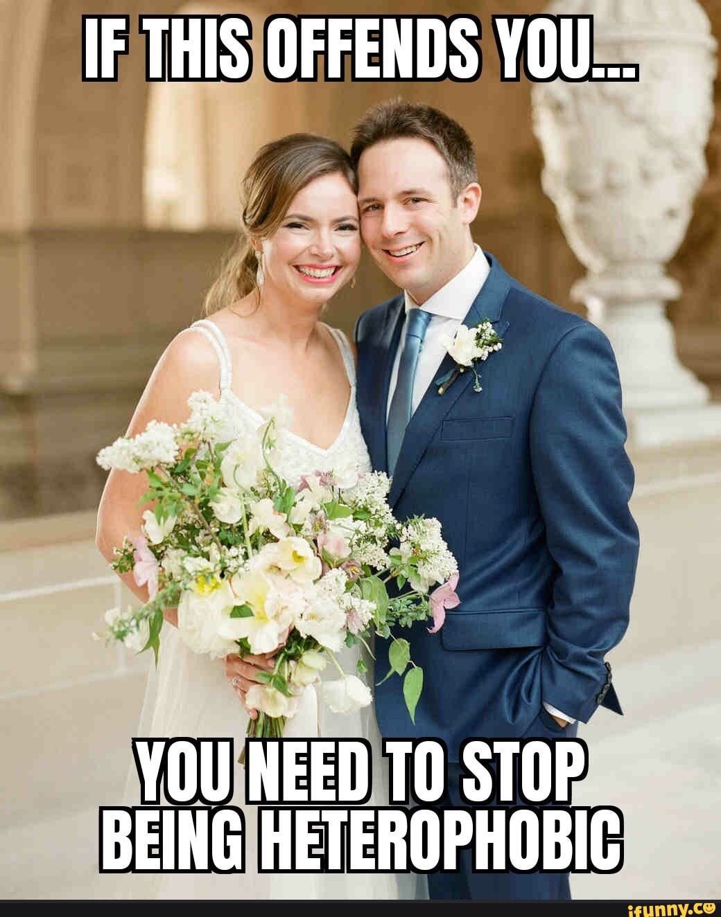 Heterophobic memes. Best Collection of funny Heterophobic pictures on ...