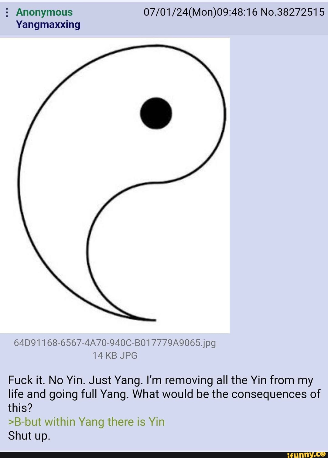 : Anonymous No.38272515 Yangmaxxing 64D91168-6567-4A70-940C ...