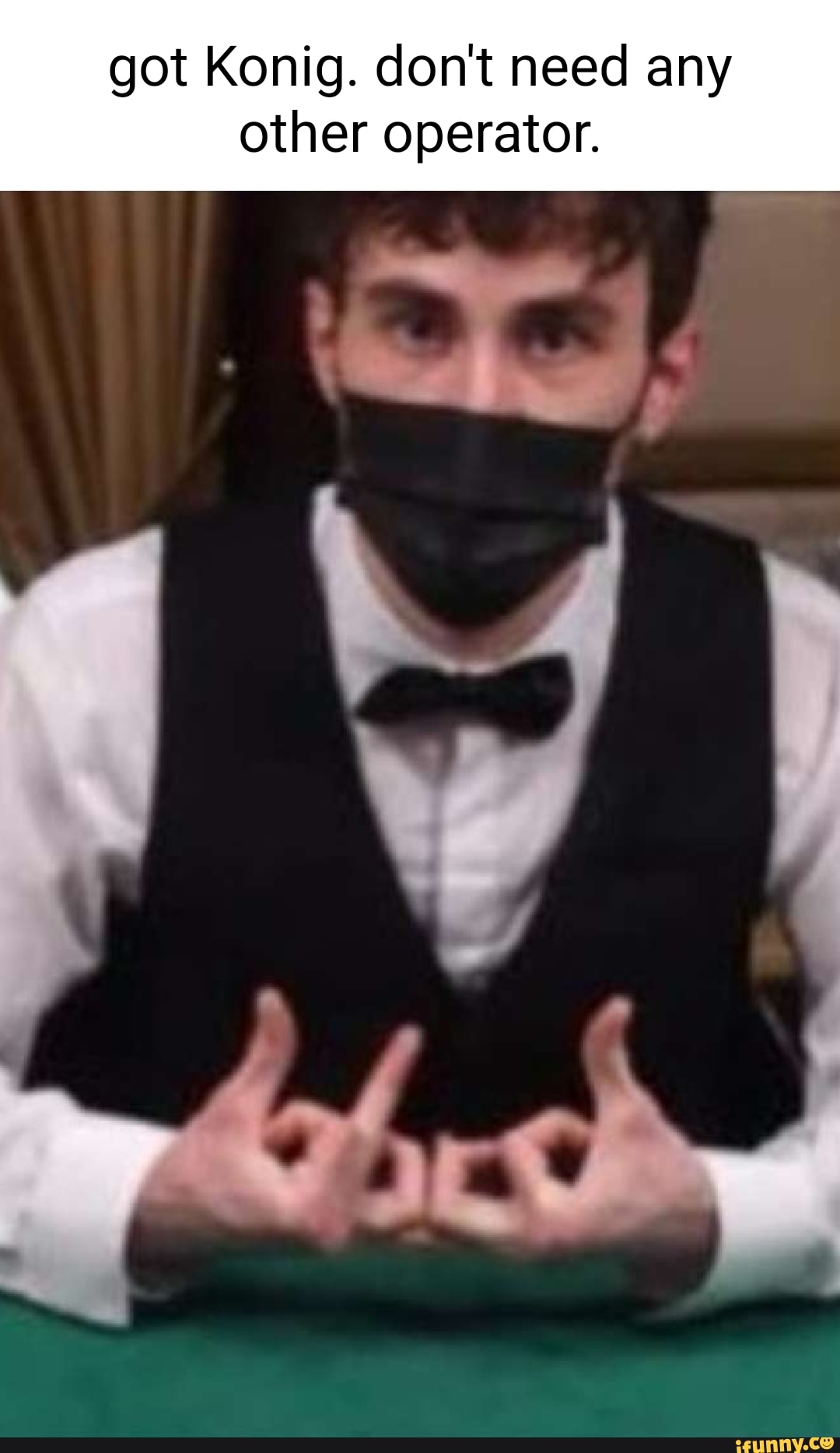 Konig memes. Best Collection of funny Konig pictures on iFunny