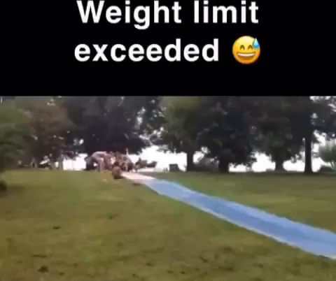 Weight Limit Memes Walmart Scooter Cart Weight Limit Exceeded Funny