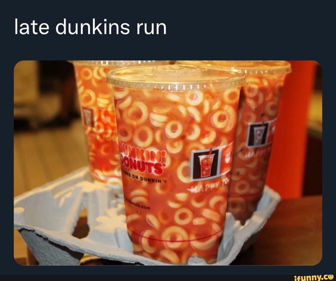 Dunkins memes. Best Collection of funny Dunkins pictures on iFunny