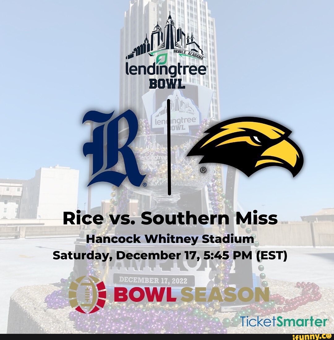 Sails lendingtree BOWL Rice vs. Southern Miss Hancock Whitney Stadium ...