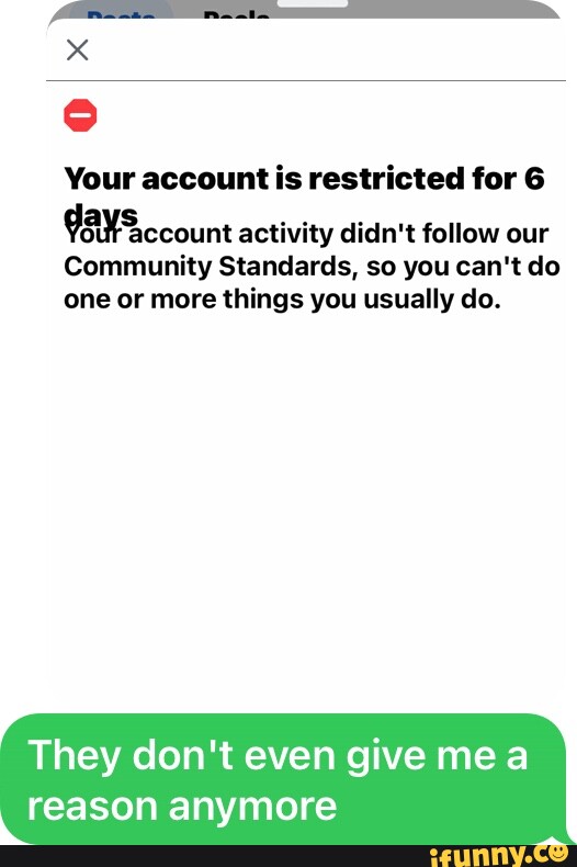 Your account is restricted for 6 Sccount activity didn't follow our ...