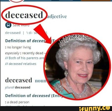 Deceased rjcctive deceased I \di- tno longer living 'ion of decea ...