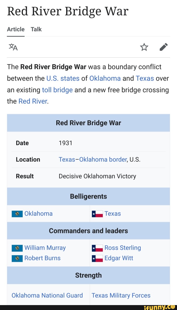 Red River Bridge War Article Talk wi& The Red River Bridge War was a ...
