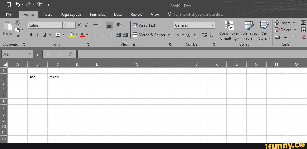 I Excel at them - Insert Page Layout Formulas Calibri wep Tet Merge ...